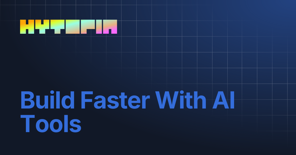 Build Faster With AI Tools | HYTOPIA Developer Docs